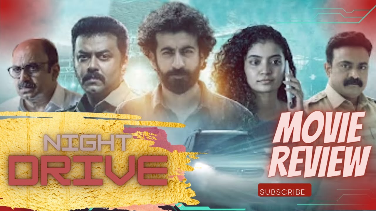 Night Drive Malayalam Movie Review by Shahbaz Latif - YouTube