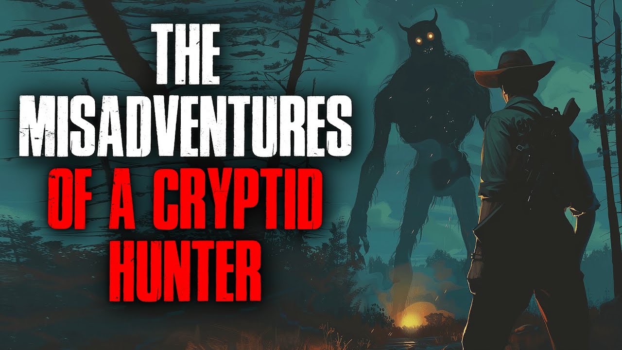 Misadventures Of A Cryptid Hunter - YouTube