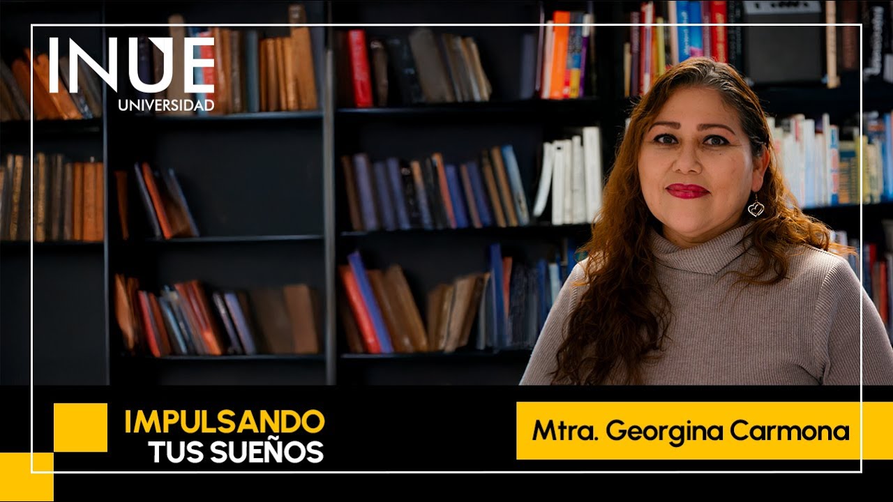 Conoce a tu maestra Georgina Carmona Solís - Maestra en Docencia - YouTube