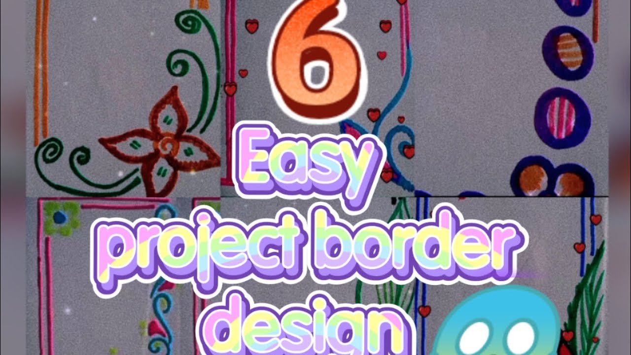 6 Easy project border design 😱😱।। সহজ প্রোজেক্ট খাতার ডিজাইন ।।ক।। #art ...