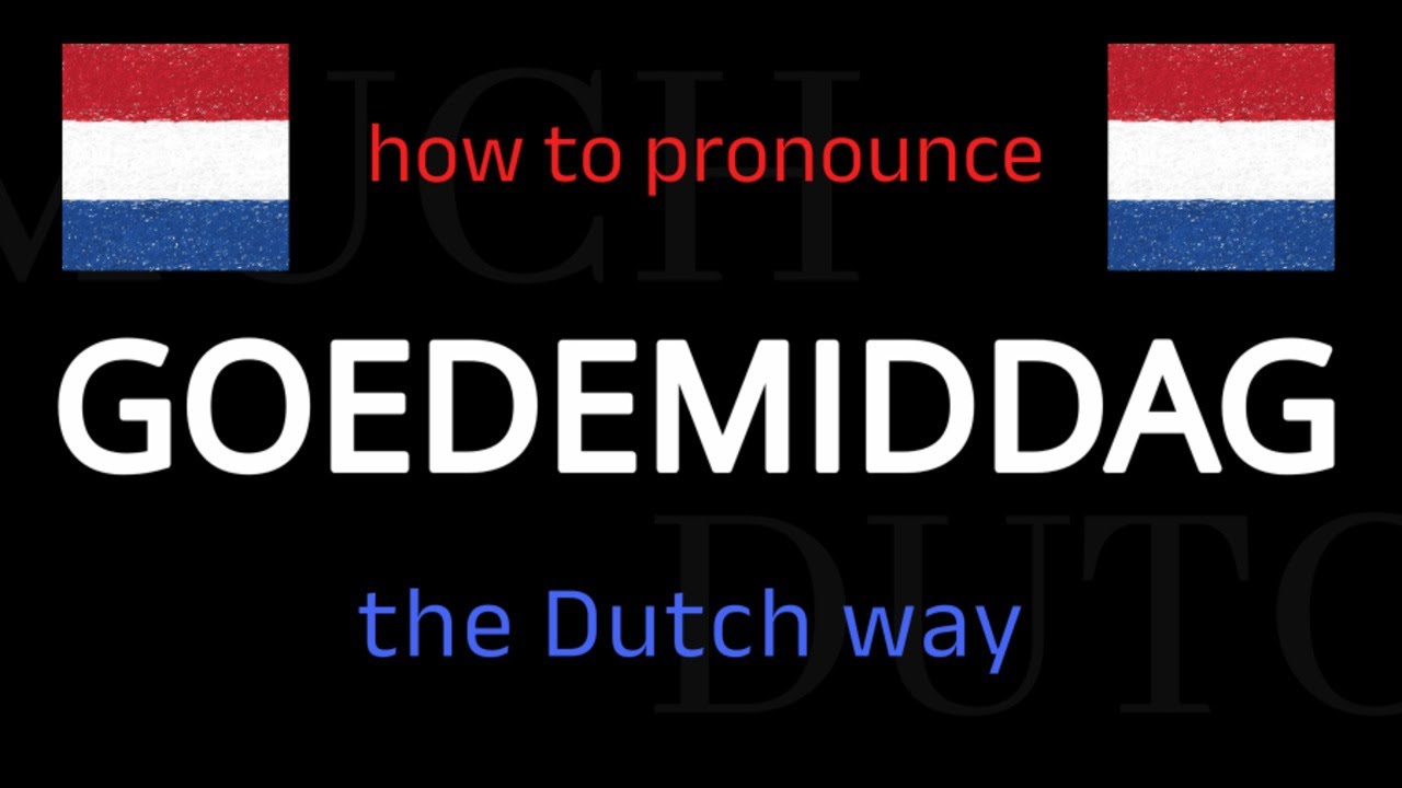 Learn How To Say GOOD AFTERNOON in Dutch in Seconds! - YouTube