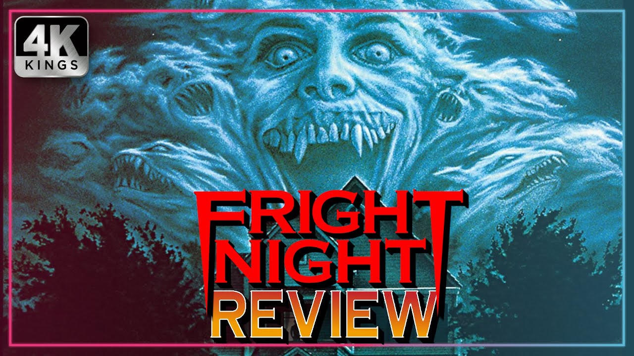 FRIGHT NIGHT REVIEW | 4K Kings Discuss the 4K Steelbook Release, 80's ...