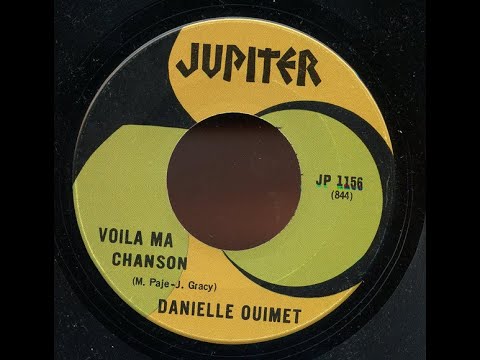 Danielle Ouimet – Voilà Ma Chanson / Danielle Ouimet, Michel Paje ...