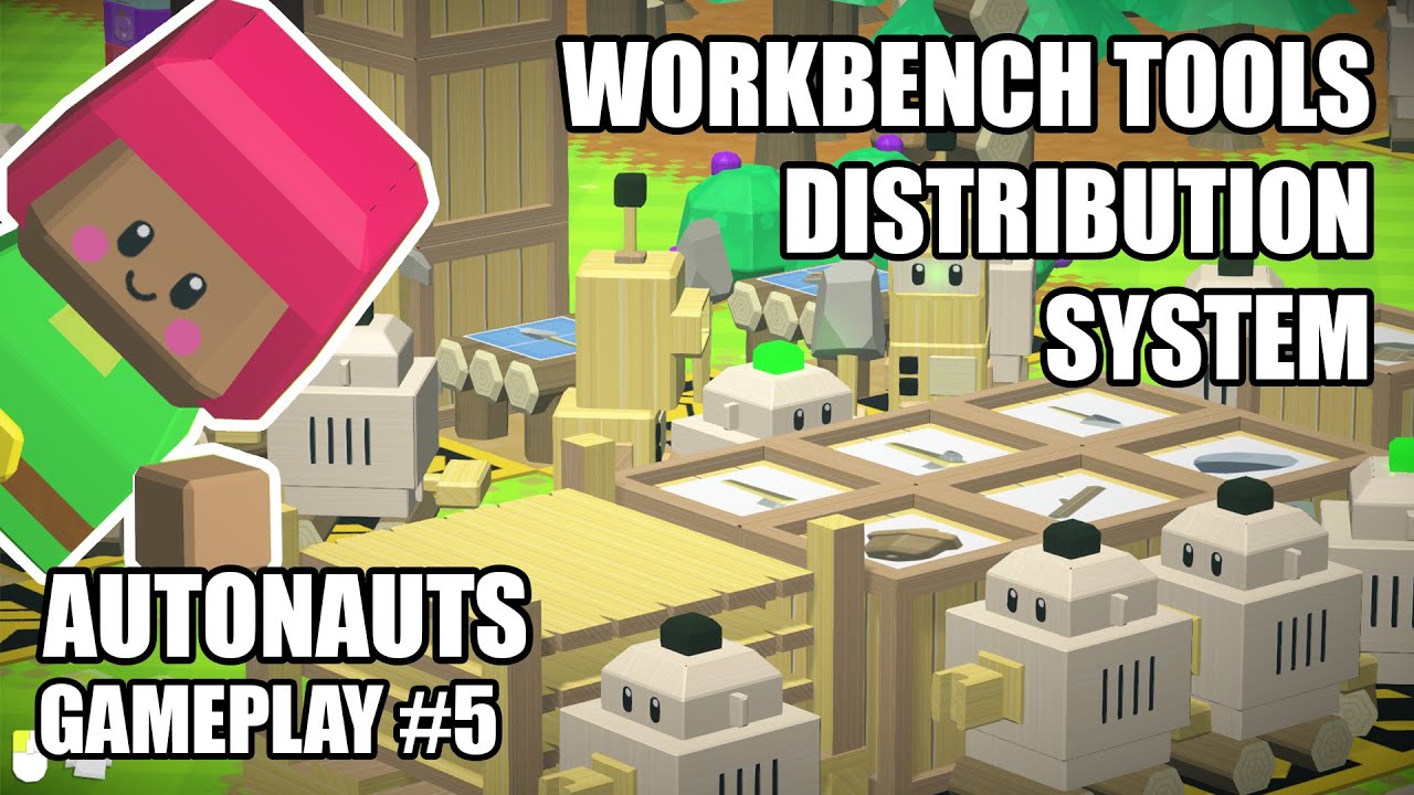 Workbench Tools Distribution System - Autonauts Gameplay #5 - YouTube