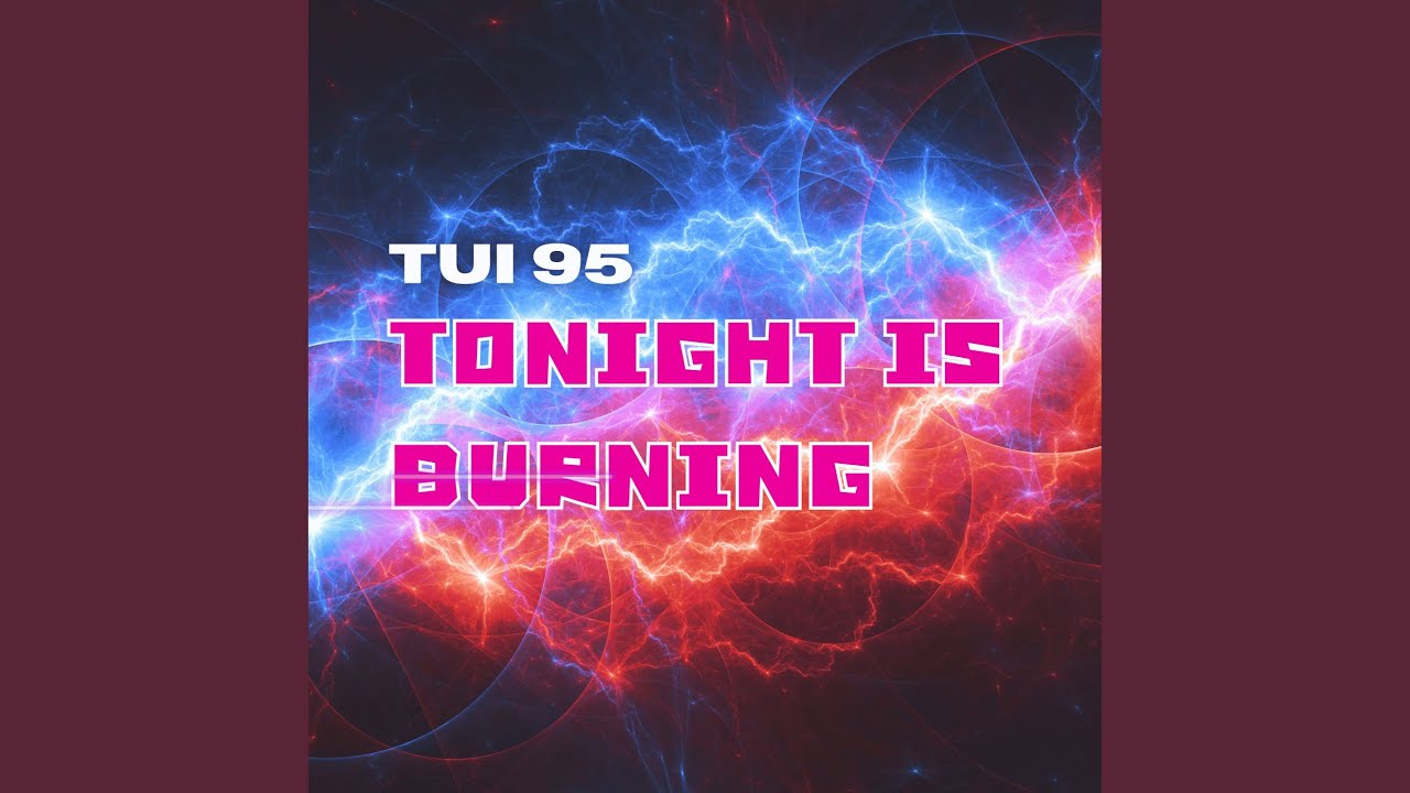 Tonight is burning - YouTube