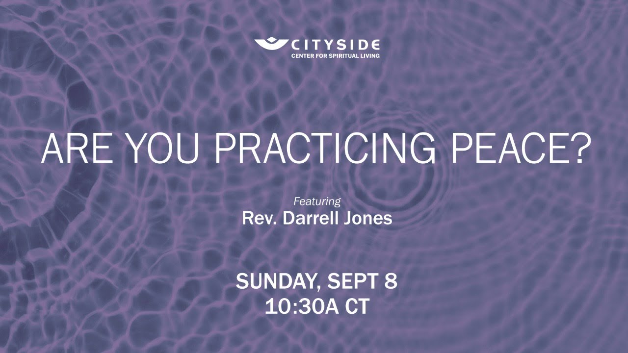 Are you practicing peace? - Rev. Darrell Jones - YouTube
