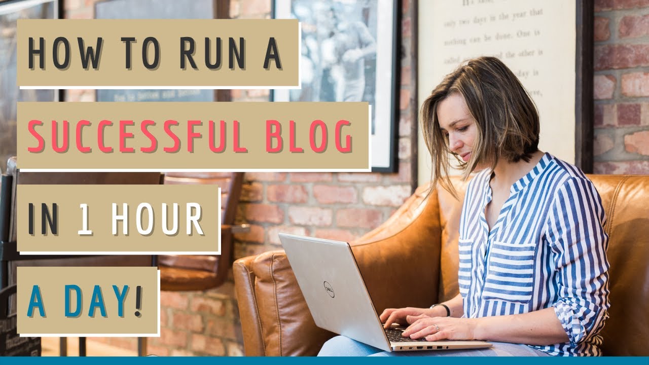 How to run a successful blog in 1h per day (this is exactly what I do ...