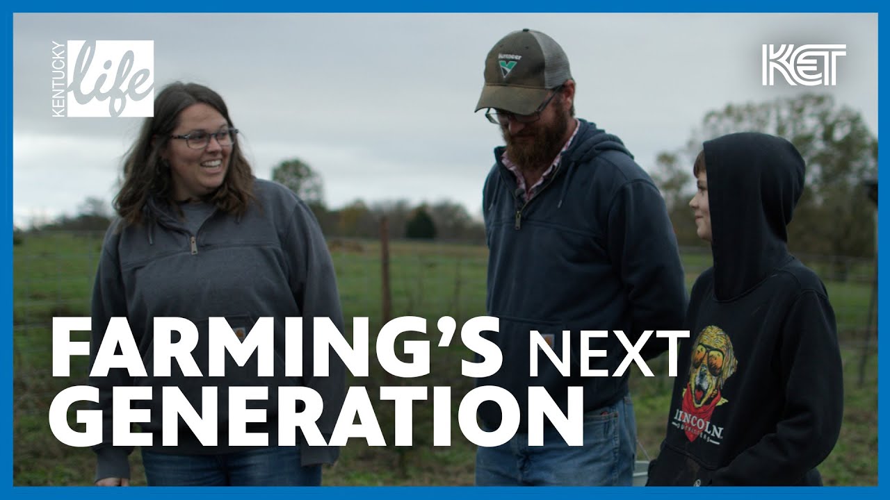 Bucking the Trend: Kentucky’s Young Farmers | Kentucky Life | KET - YouTube