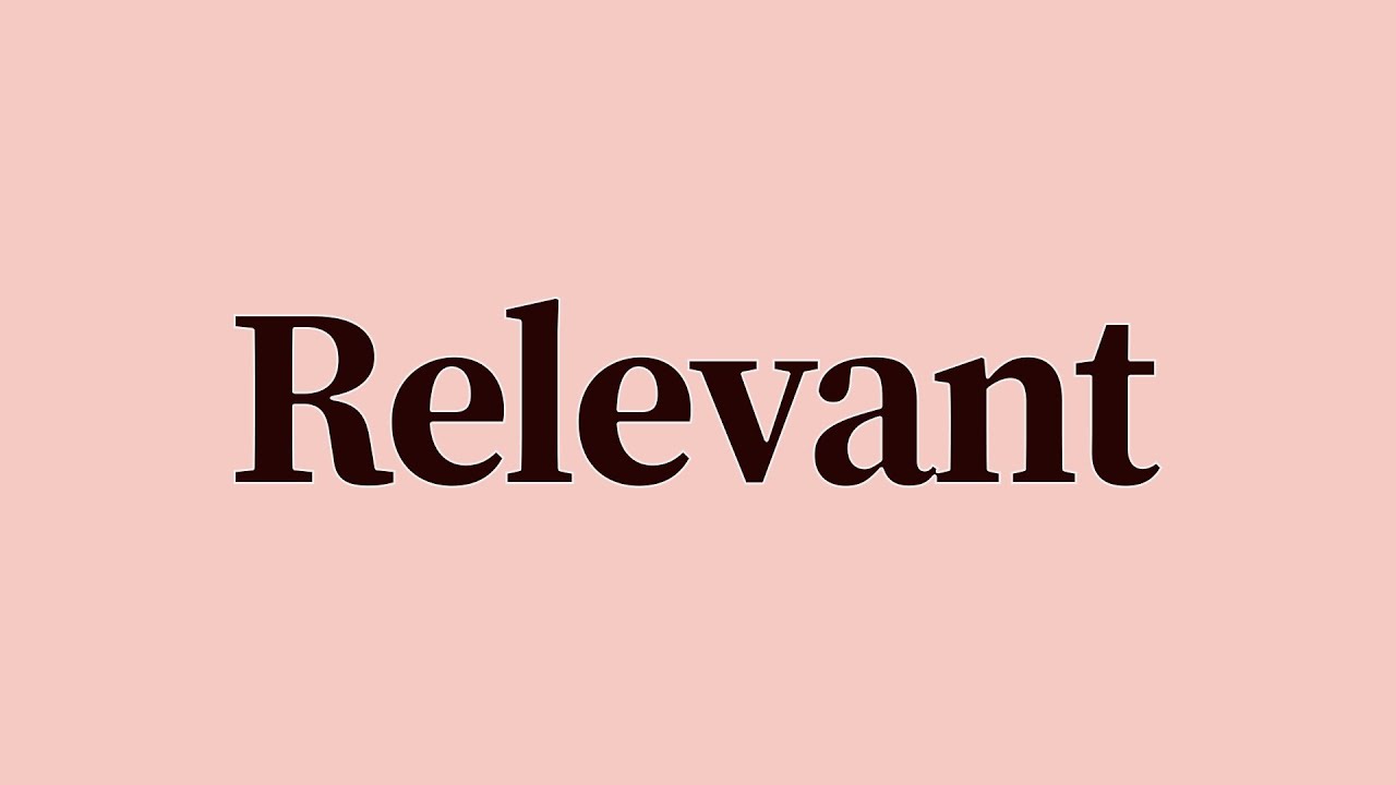 Relevant Meaning and Definition - YouTube