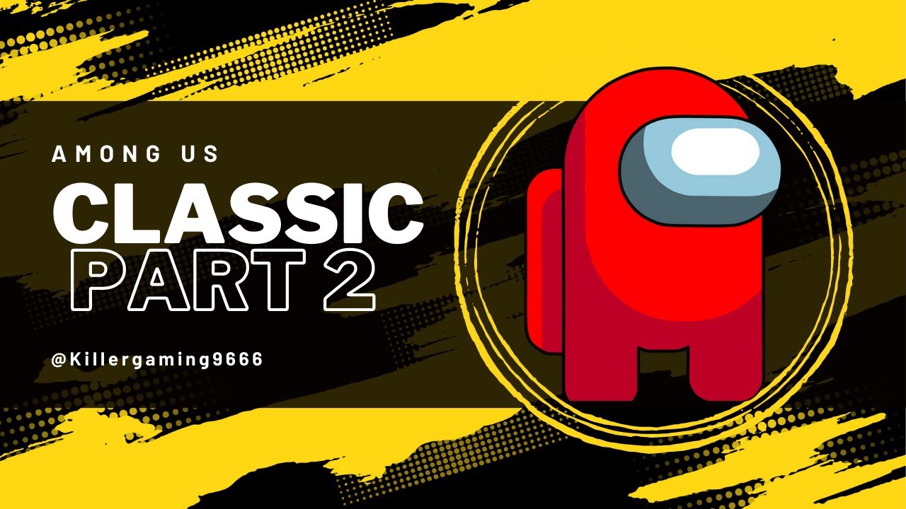 Among Us - Classic 2 | Song - YouTube