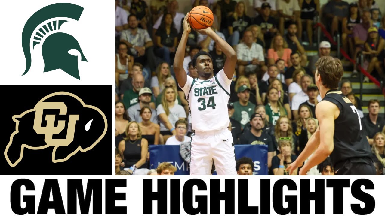 Colorado vs Michigan State Highlights | NCAA Men's Basketball | 2024 ...