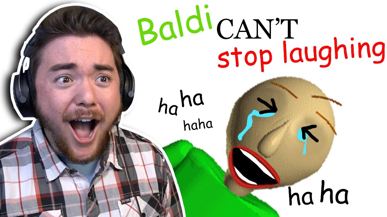 Baldi’s Basics but he CAN’T STOP LAUGHING… - YouTube