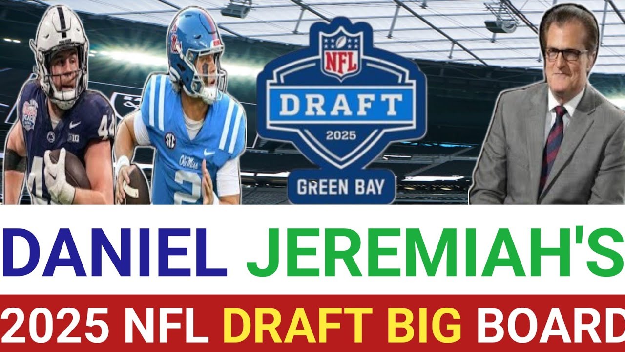 NFL 2025 Mock draft NFL Draft Big Board: Top 50 NFL Draft Prospect ...