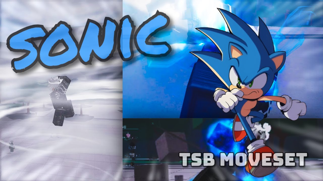 Sonic Moveset TSB // Strongest Battle Grounds Skill Builder - YouTube