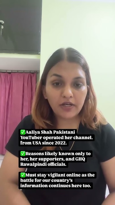 Aaliya shah pakistani YouTuber operated her YT channel from USA since 2022. #aaliyashah # ...