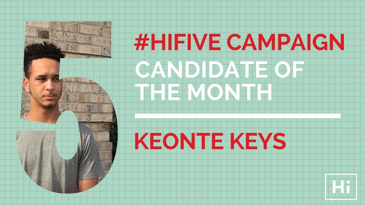 #HiFive Candidate of the Month | Keonte Keys - YouTube
