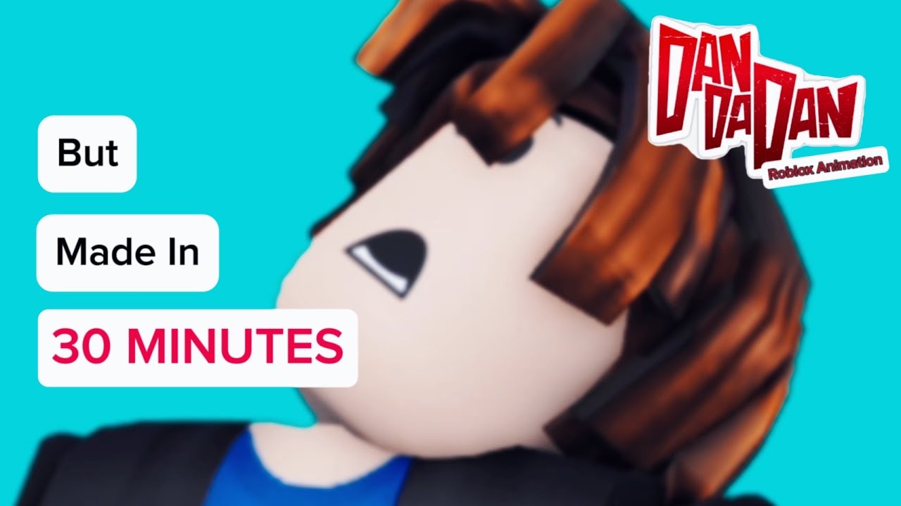 DAN DA DAN Opening but made in 30 minutes | Roblox Animation - YouTube