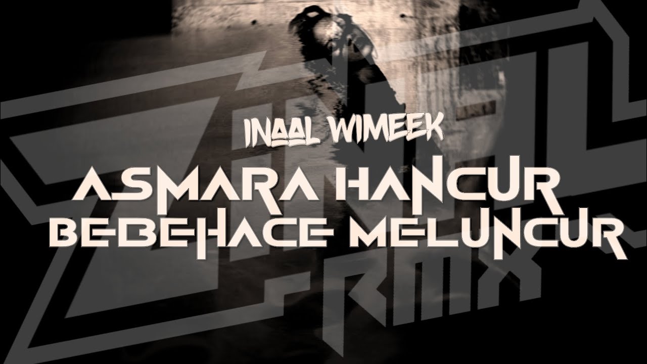Asmara Hancur Bebehace Meluncur || Feat. MASKI - YouTube