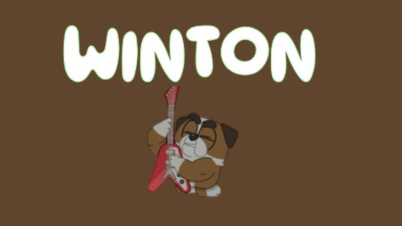 Winton (bluey edit) - YouTube