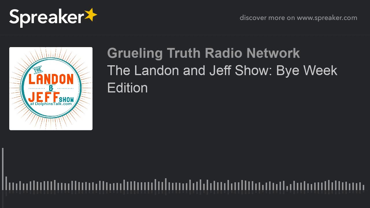 The Landon and Jeff Show: Bye Week Edition - YouTube