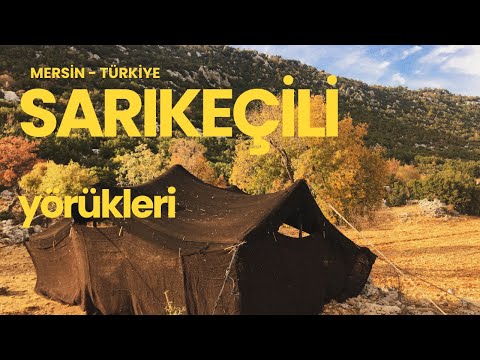 Sarıkeçili Yörüklerinin Bir Günü -  Bölüm 1 - Seyahat No #38
