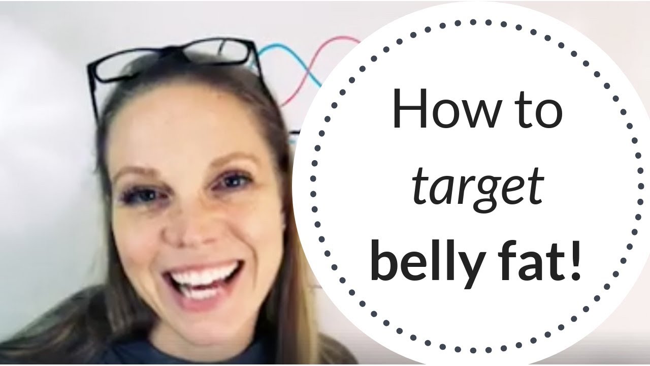 How To Target Belly Fat Youtube