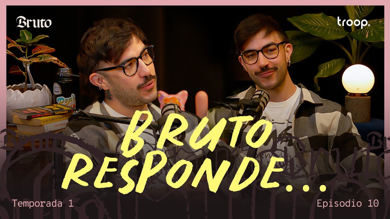 BRUTO 10 - Bruto responde... - YouTube