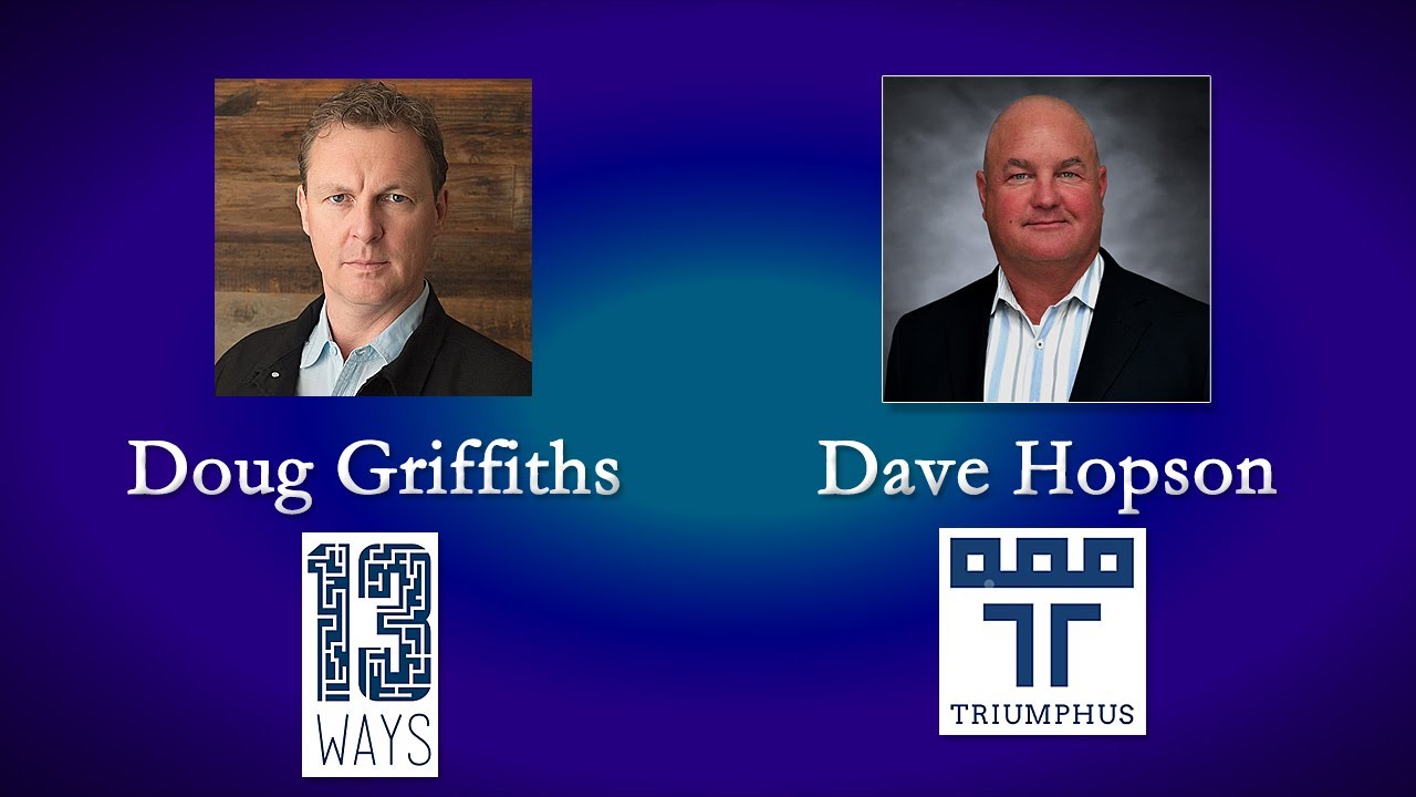 Doug Griffiths, 13 Ways. Dave Hopson, Triumphus. Jun 29, 2017 - YouTube