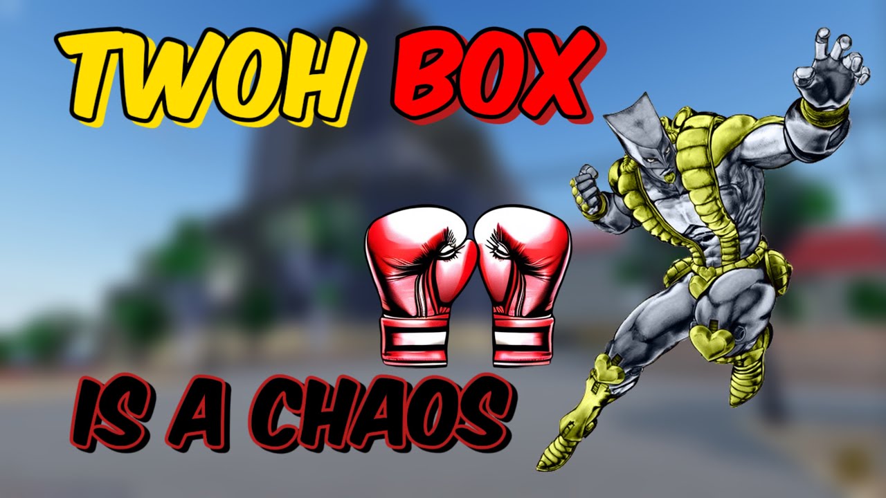 TWOH + boxing makes a chaos.. [YBA] - YouTube