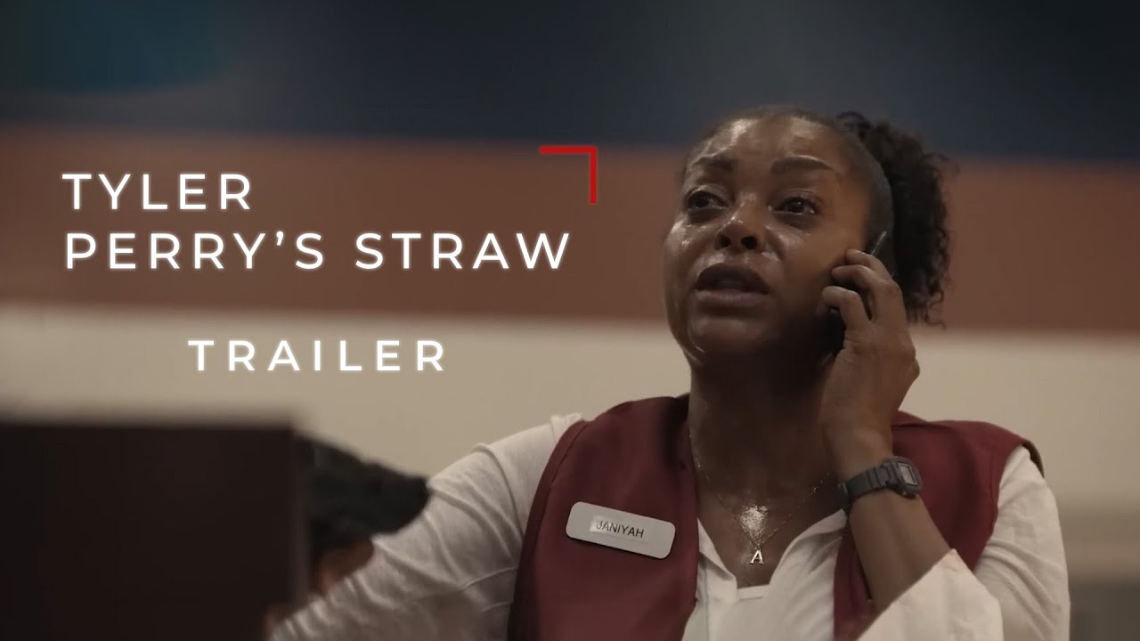 Tyler Perry’s STRAW | Official Trailer | Red Films - YouTube