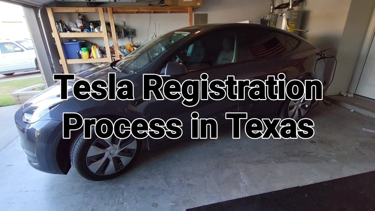 Tesla Registration Process In Texas YouTube tesla-registration-process-in-texas-youtube