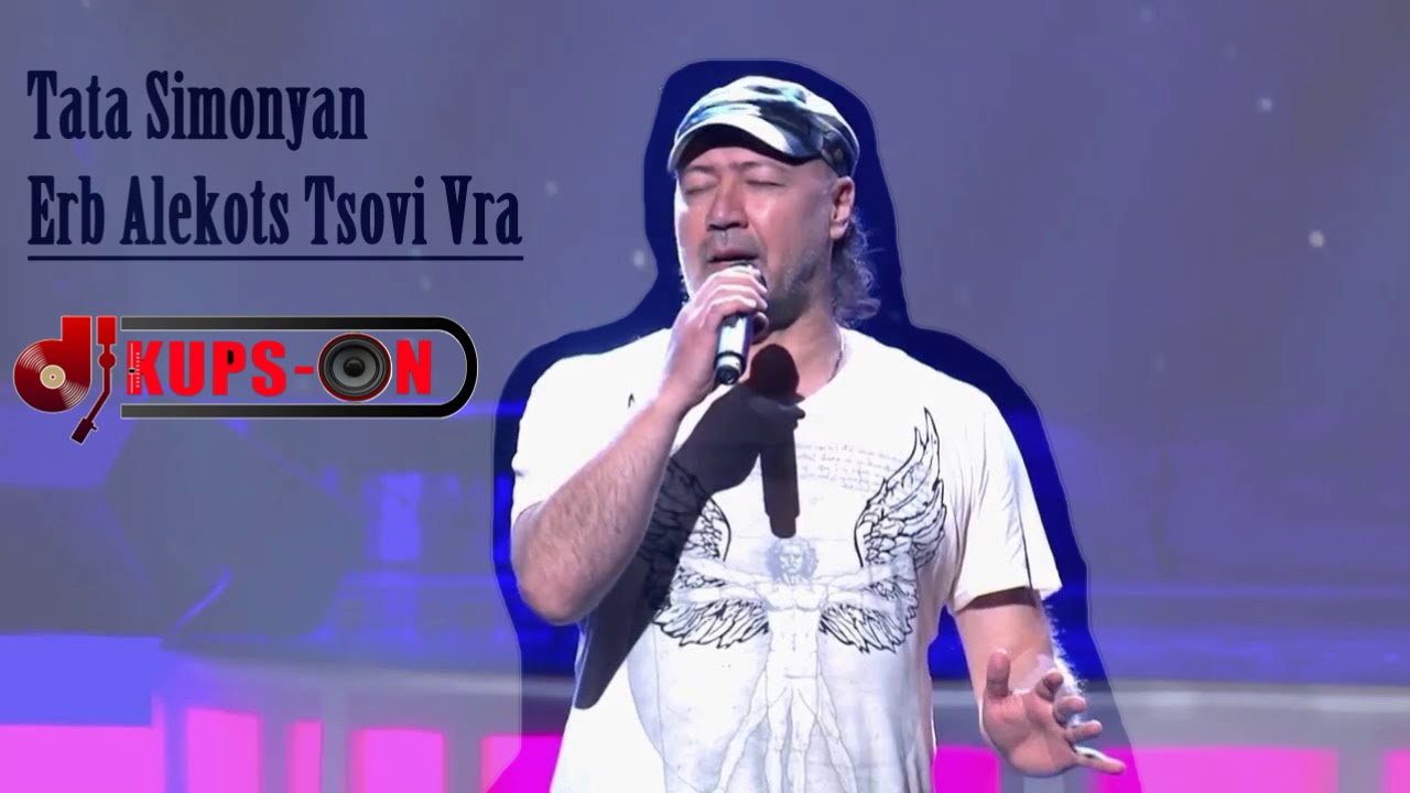 Tata Simonyan - Erb Alekots Tsovi Vra (KupsOn Remix) - YouTube