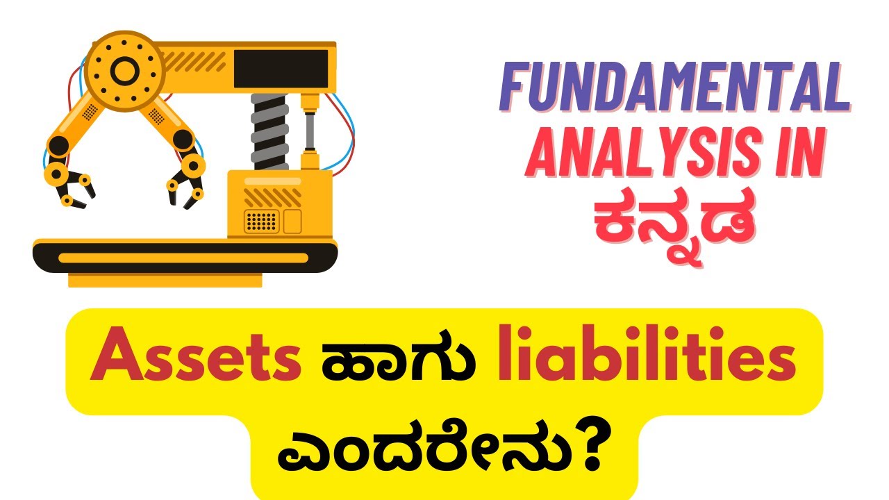 Fundamental Analysis For Beginners - 03 - Assets and liabilities - YouTube