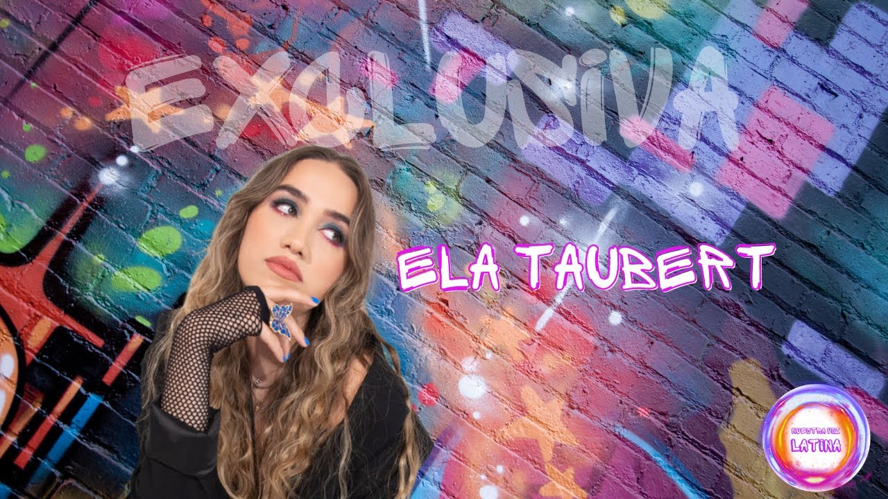 Ela Taubert Entrevista Exclusiva | PREMIOS JUVENTUD | UNIVISION - YouTube