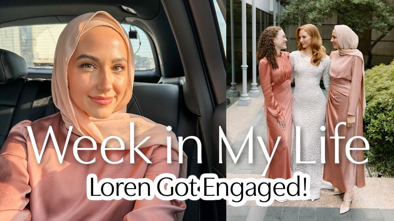 Week in My Life | Loren Got ENGAGED! - YouTube