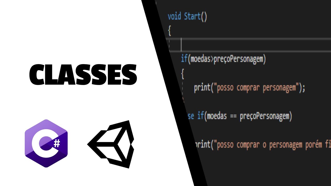 C Para Unity Classes Aula 20 Programação Na Unity Youtube