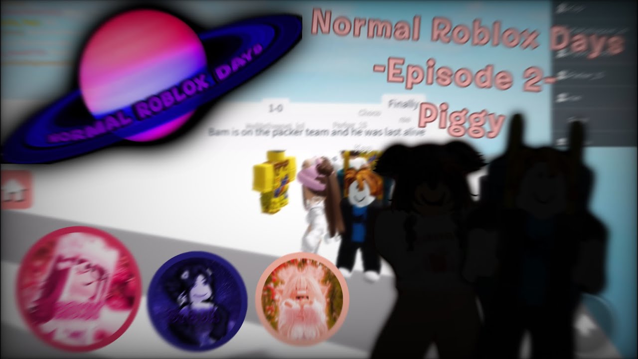 Normal Roblox Days - Season 2 - Episode 2 - Piggy (VOTING IN PINNED ...
