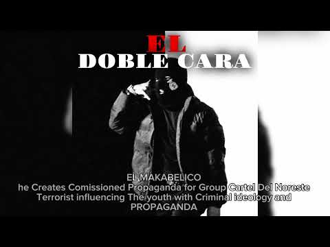 El Doble Cara - El Makabeliko El Comando Exclusivo