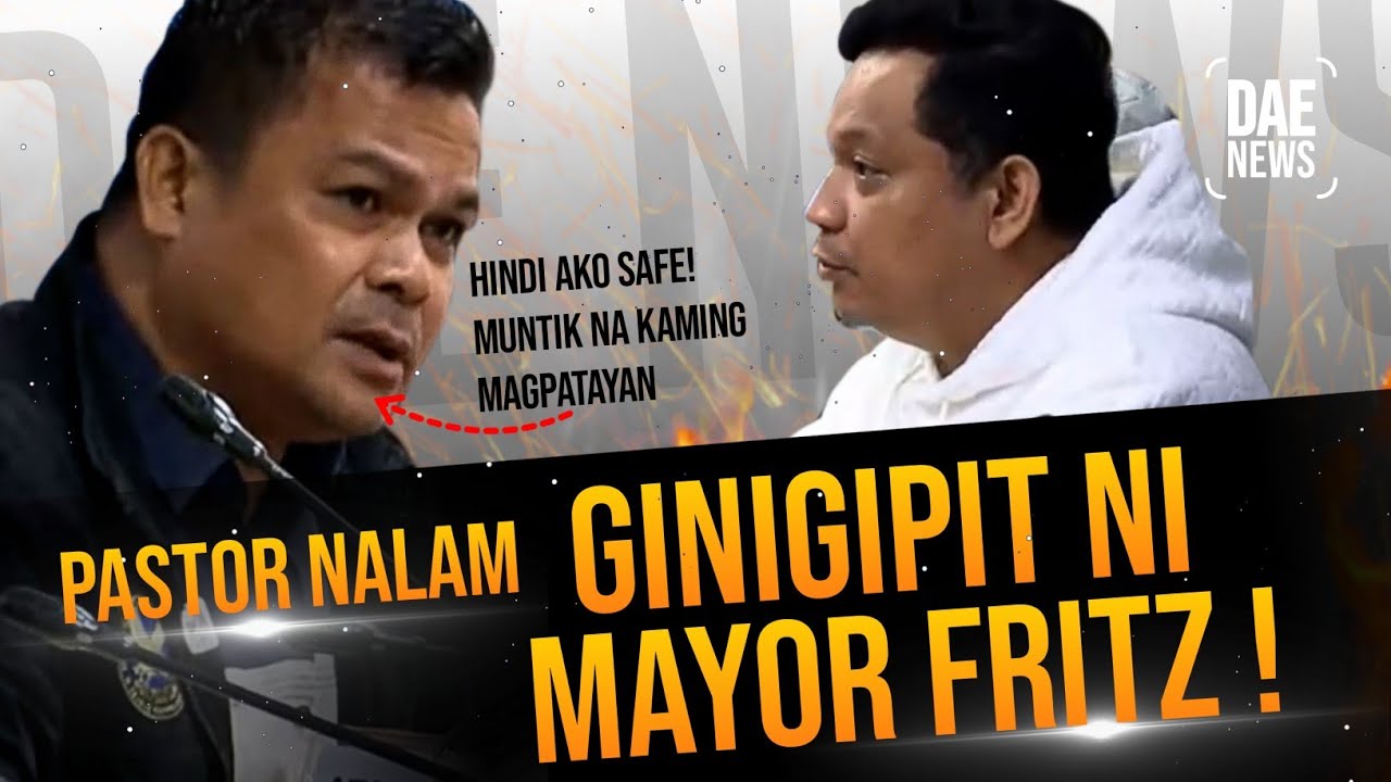 Pastor Jerome Nalam hinarass ni Mayor Fritz, Hindi na raw siya Ligtas ...