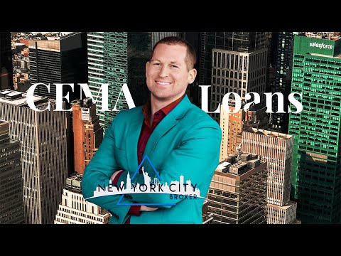 CEMA Loans Explained