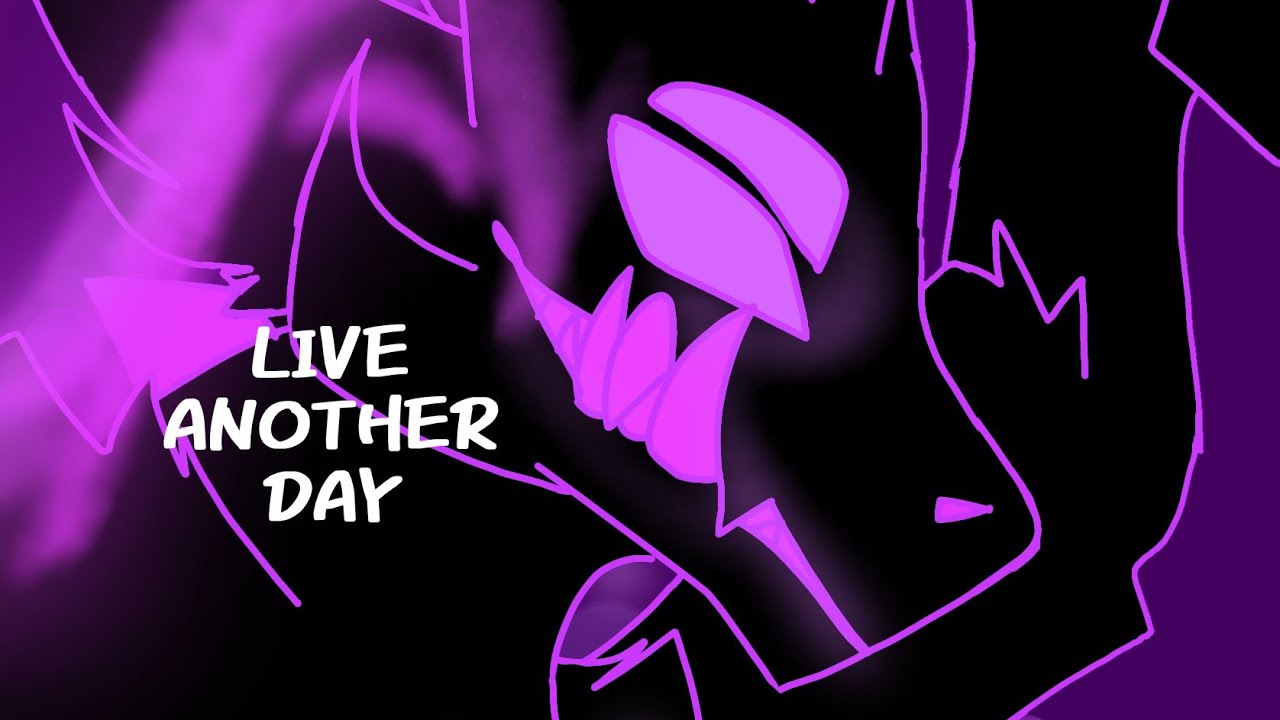LIVE ANOTHER DAY// animation meme - YouTube
