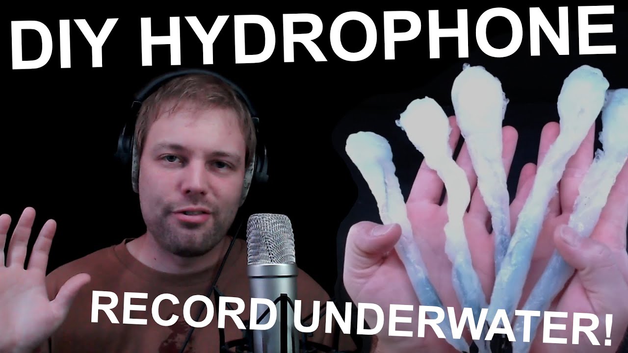 CCFEMR guide to RECORDING UNDERWATER with DIY HYDROPHONES - YouTube