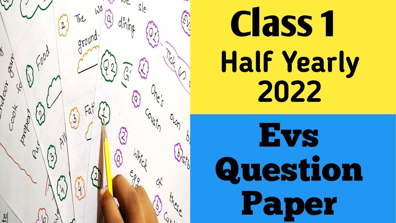 Class 1 Half Yearly Exam Paper 2022 || Class 1 Evs Exam Paper || - YouTube