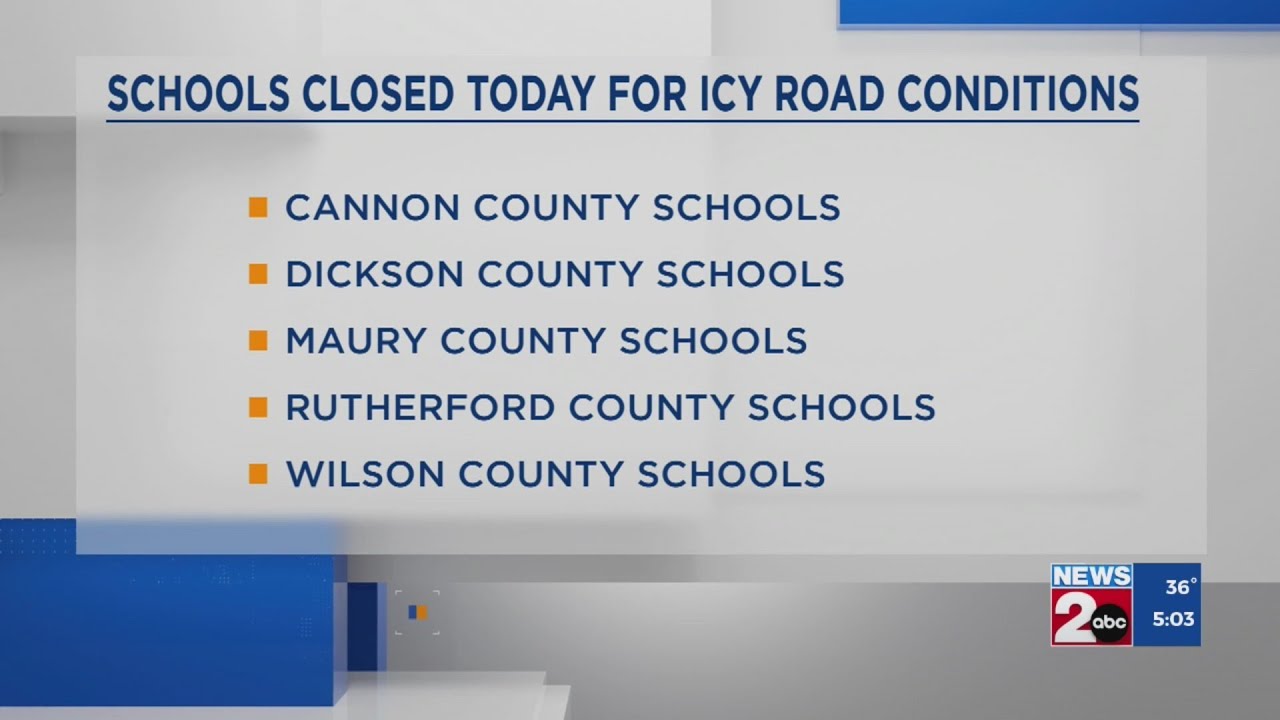 Middle TN schools closed today due to icy road conditions - YouTube