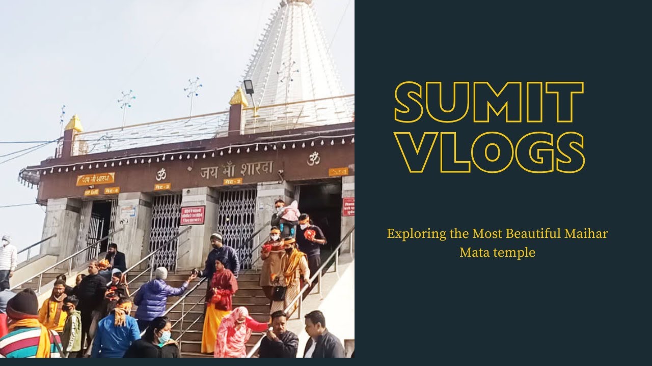 maihar mata mandir|sharda mata mandir maihar|Maiyar Temple Tour|maihar ...