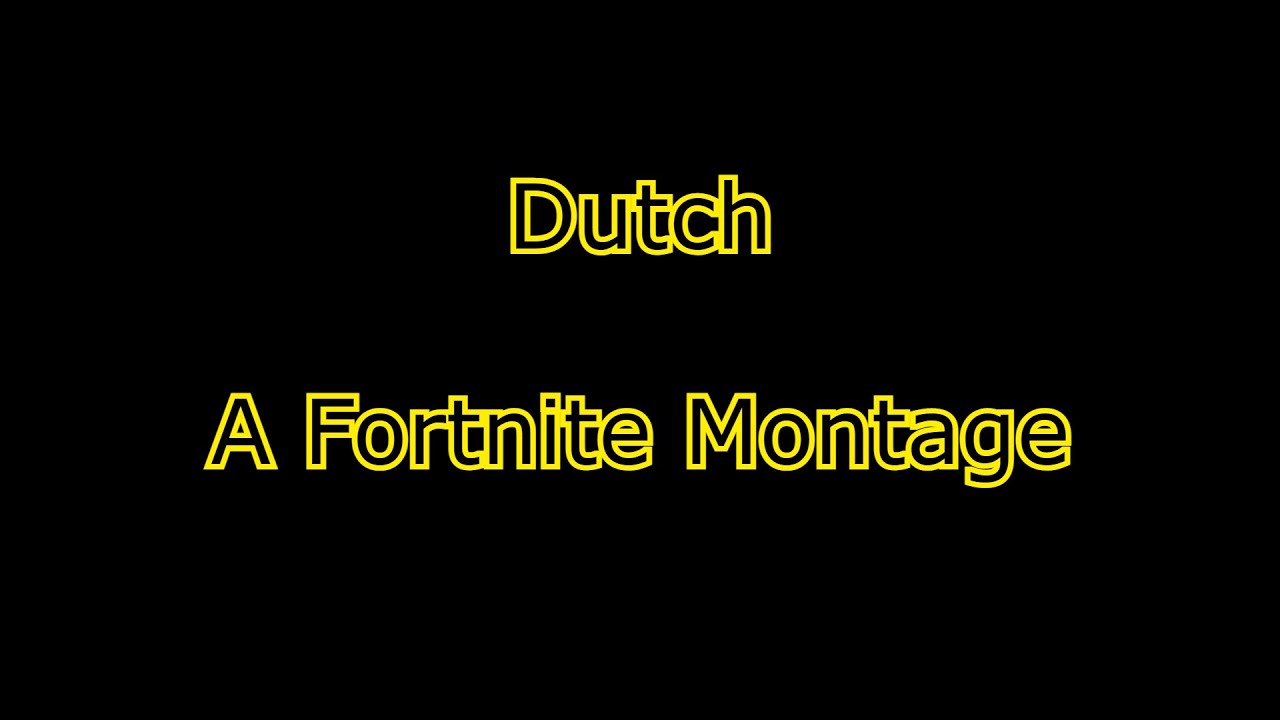 Dutch| Fortnite Montage - YouTube