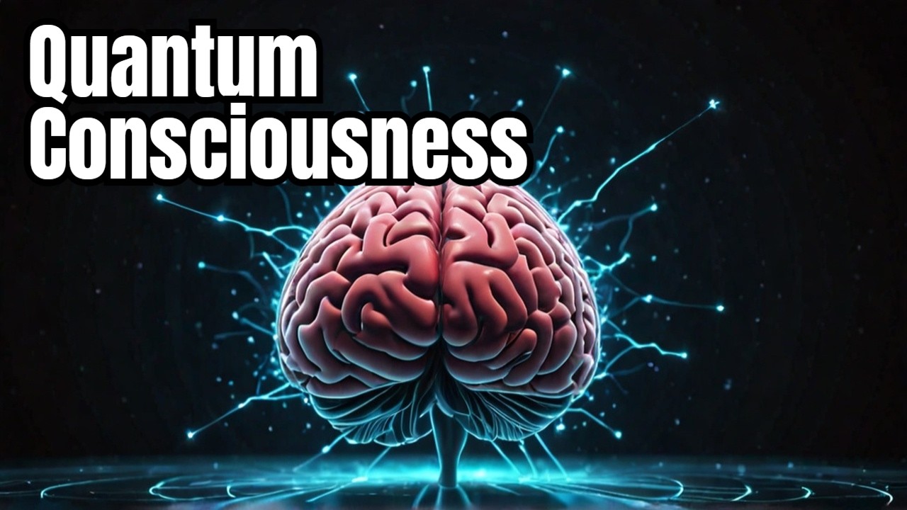 Quantum Consciousness | Your Brain’s Quantum Secret | Is Consciousness ...