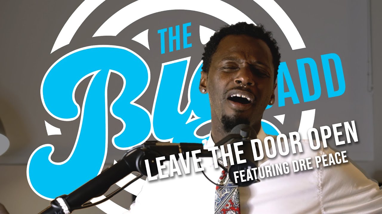 The Big Badd Presents: Dre Peace - Leave the Door Open - YouTube