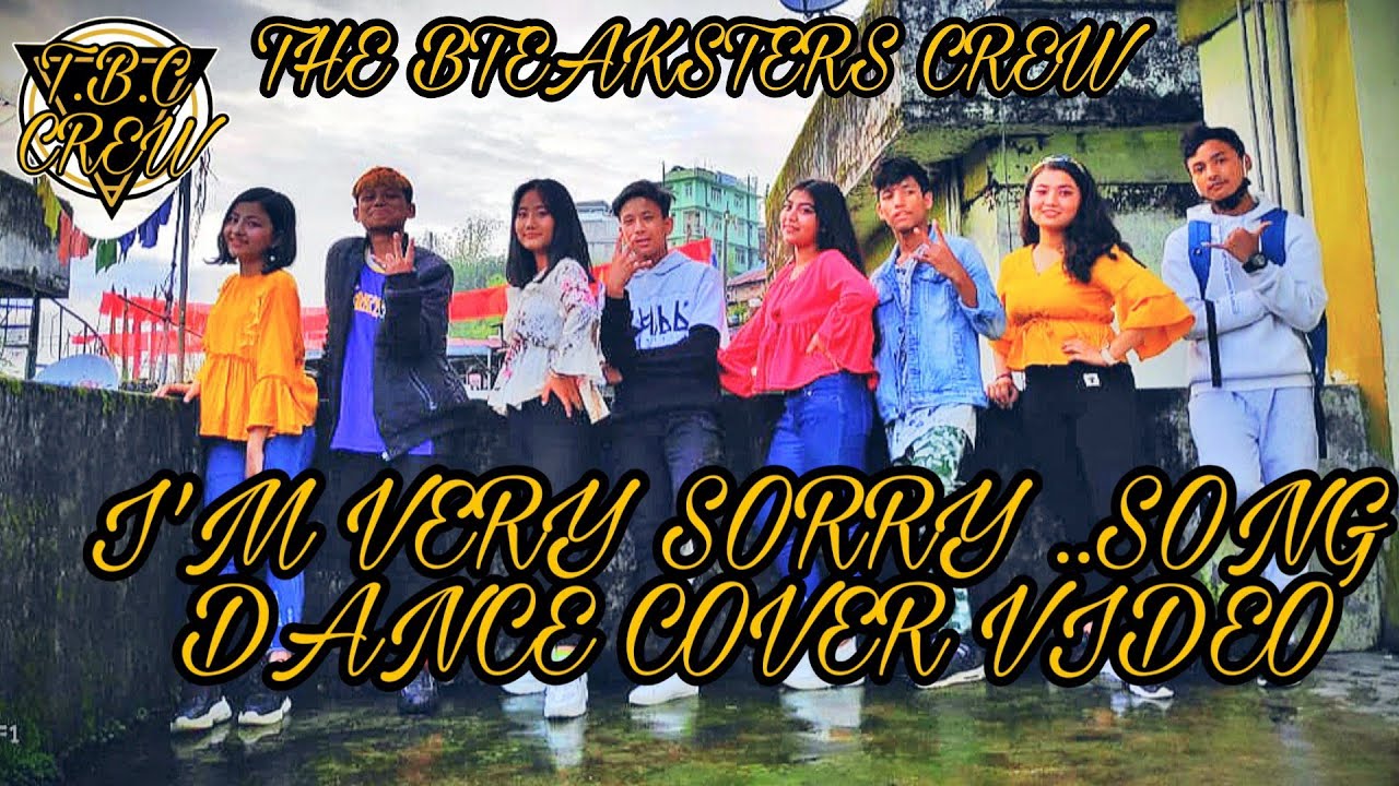 I'M VERY SORRY ..SONG || DANCE COVER VIDEO || T.B.C CREW - YouTube