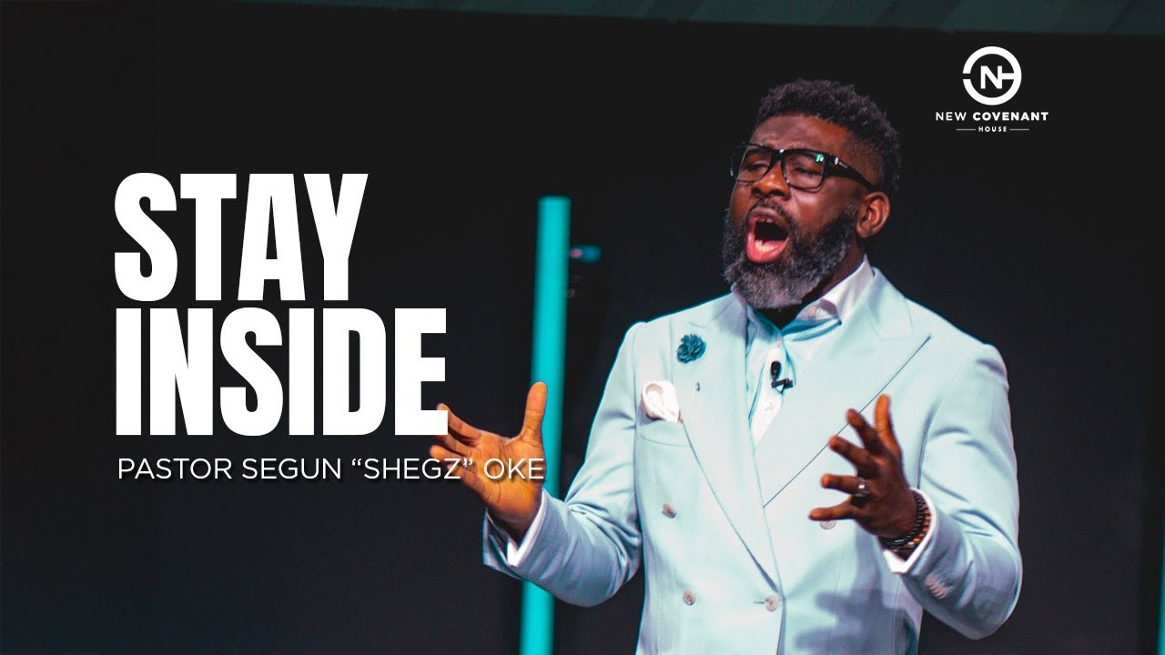 Stay Inside With Pastor Segun Oke - YouTube